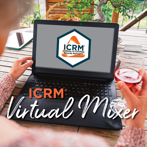 ICRM Virtual Mixer: Scary RIM Campfire Stories | Institute of Certified Records Managers